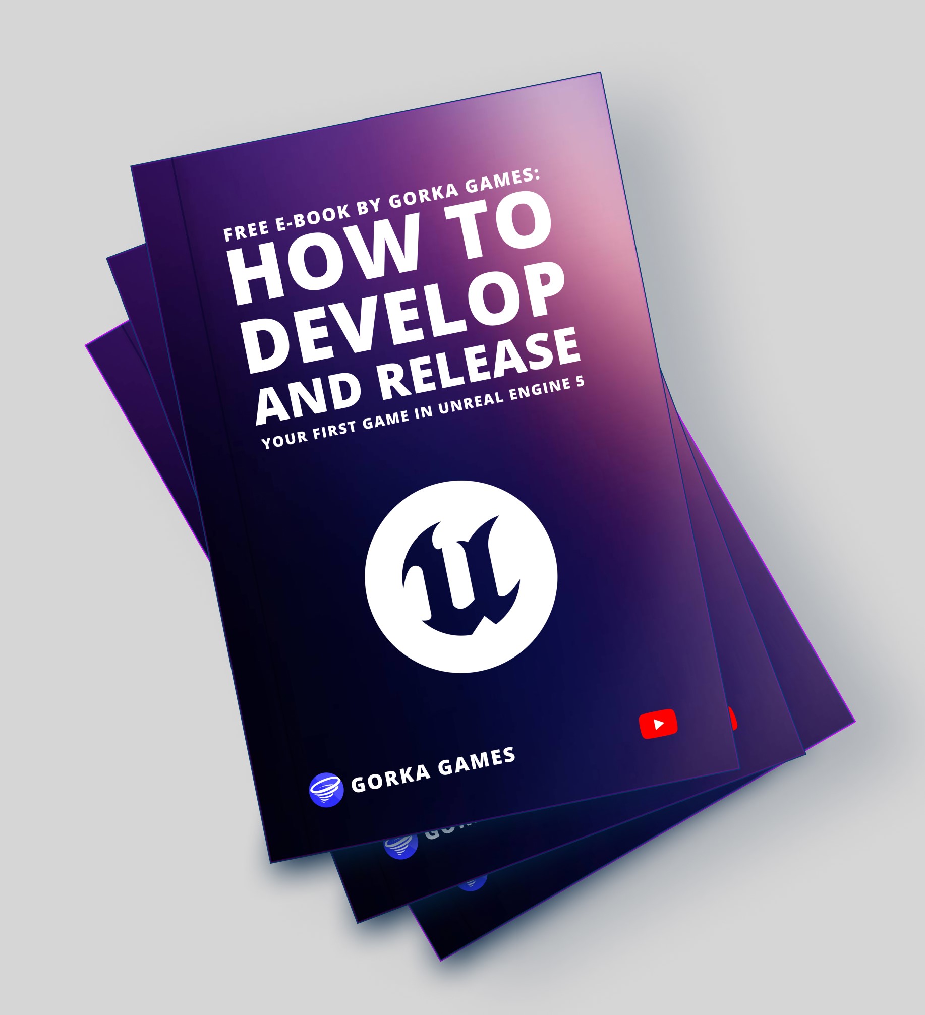 E-Book: How to DEVELOP and RELEASE your First Game in Unreal Engine 5
